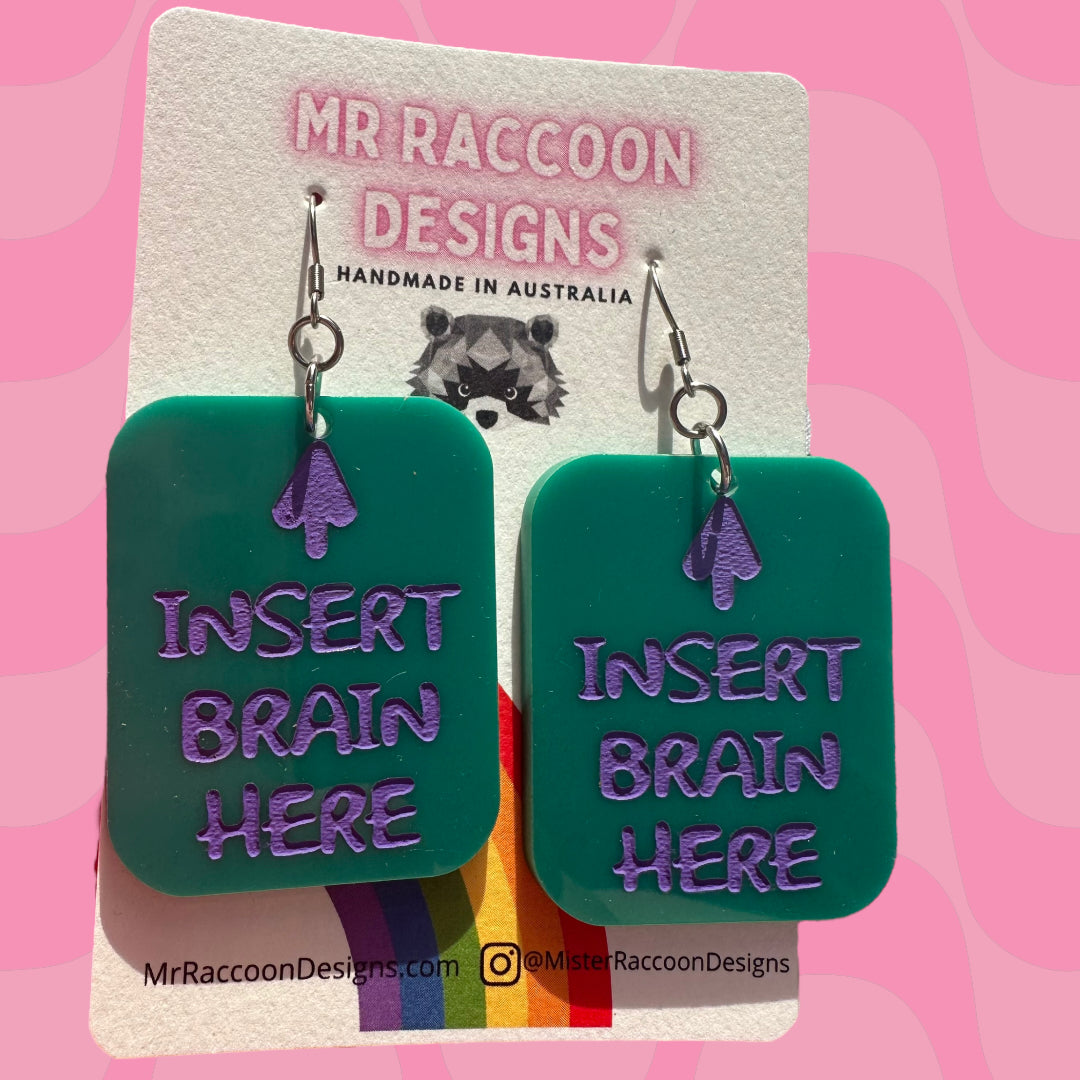 Insert Brain Here – Mr Raccoon Designs